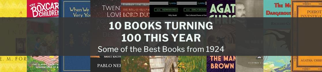 10 Books Turning 100 This Year | New & Used Books From Thriftbooks.com