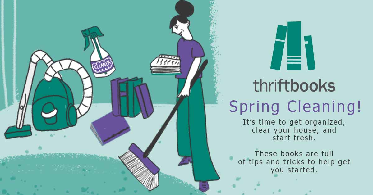 Spring Cleaning | New & Used Books from ThriftBooks