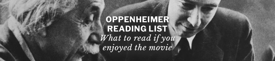 Oppenheimer Reading List | New & Used Books From Thriftbooks.com